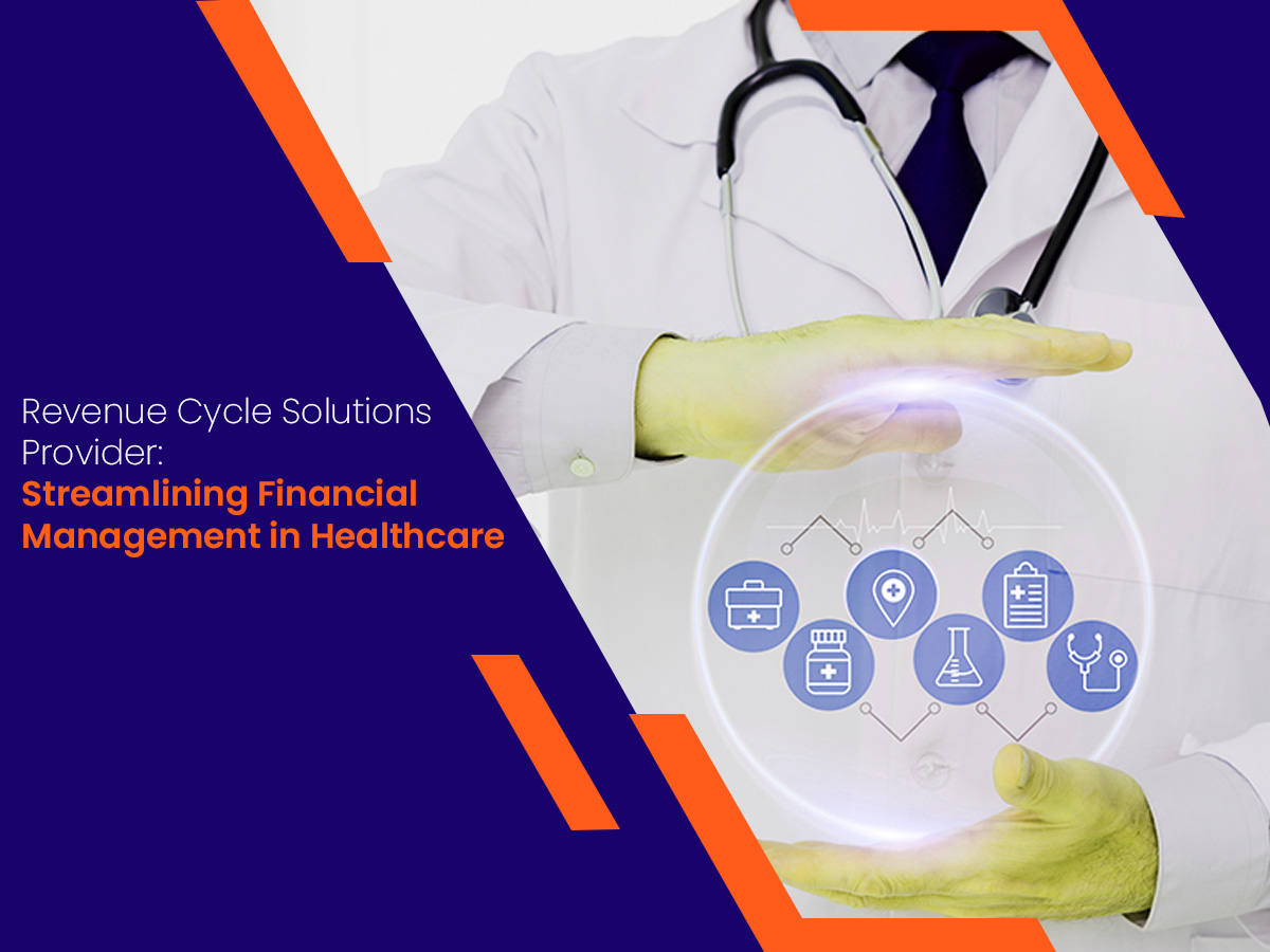 Top Revenue Cycle Solutions Provider for Healthcare Success