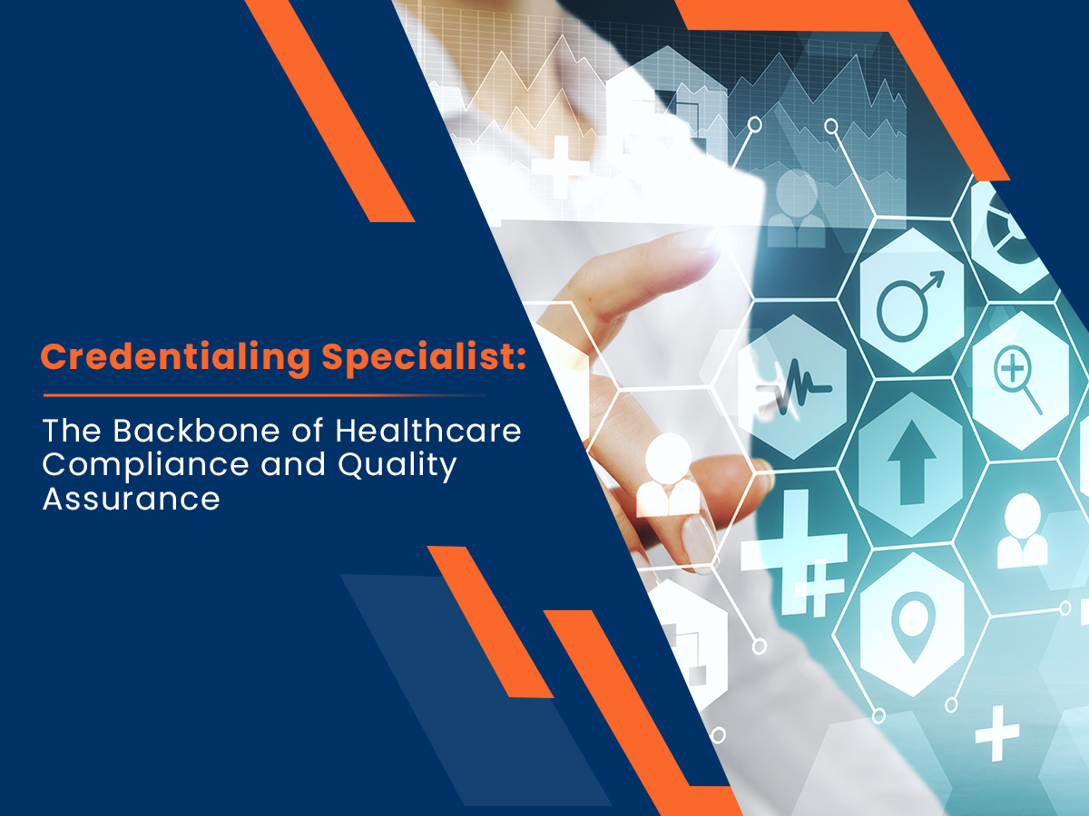 Expert Credentialing Specialists | Ensure Compliance & Accuracy